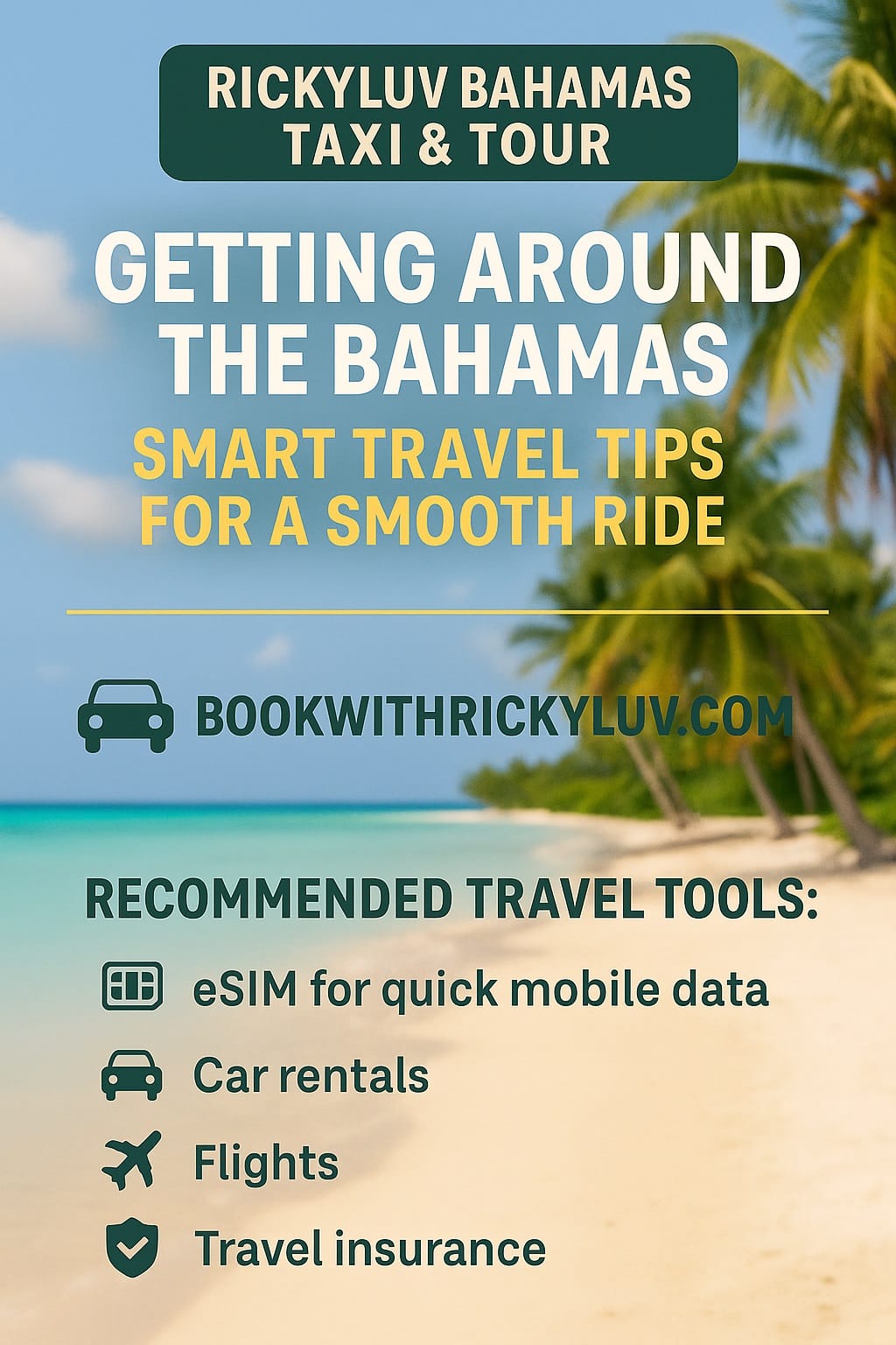 Getting Around the Bahamas: Smart Travel Tips for a Smooth Ride ...